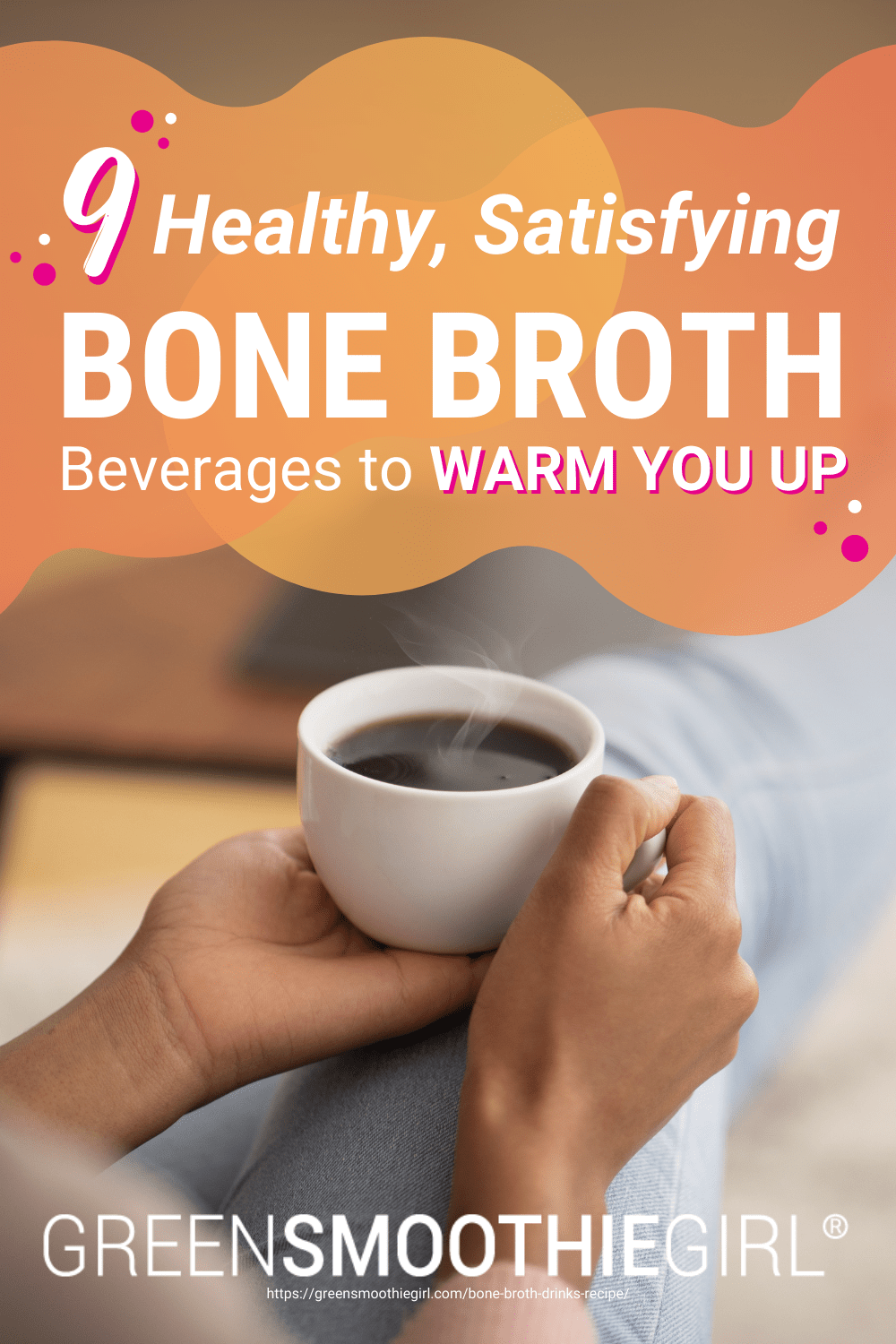 9 Healthy, Satisfying Bone Broth Beverages to Warm You Up ...