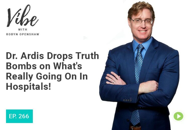 Ep. 266: Dr. Ardis Drops Truth Bombs on What's Really Going On In Hospitals! - GreenSmoothieGirl
