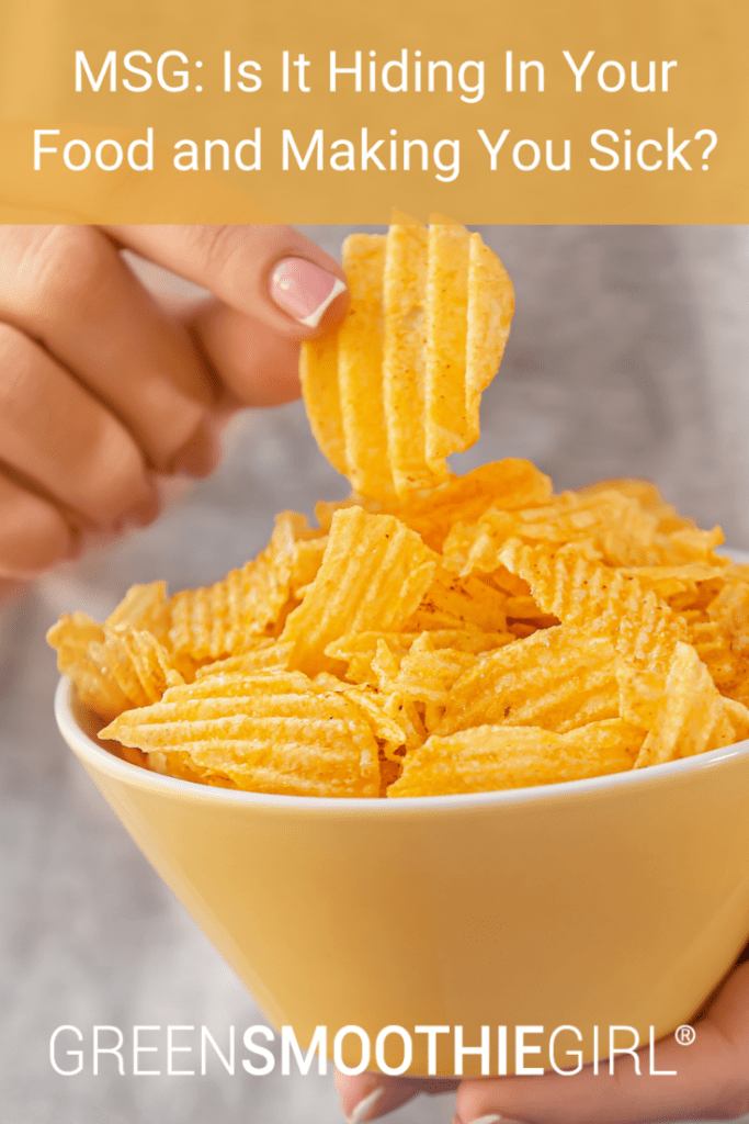 MSG: Is It Hiding In Your Food & Making You Sick?