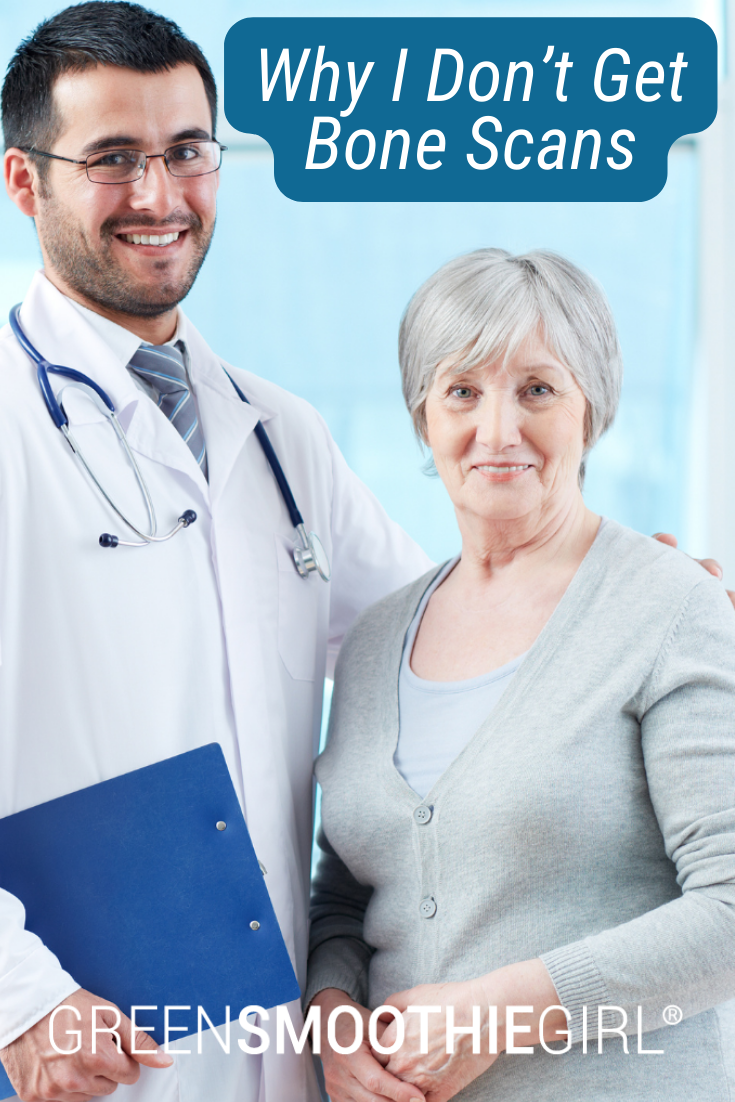 Why I Refuse To Get Bone Scans