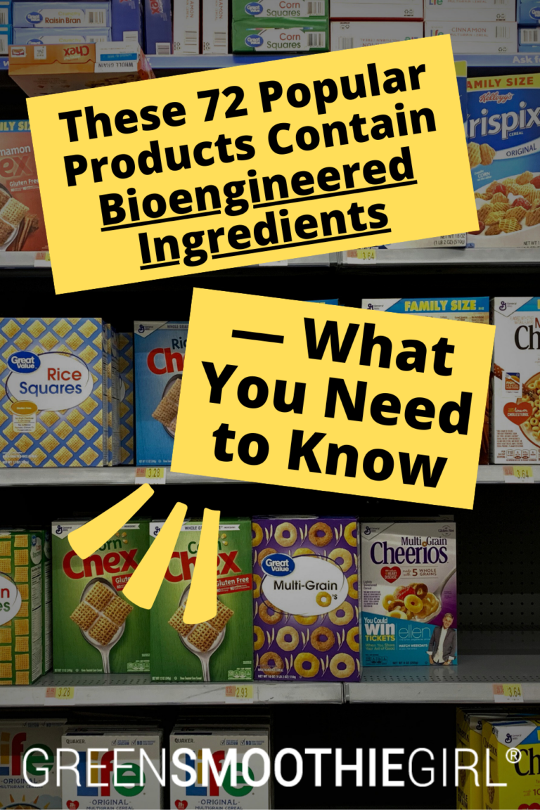 These 72 Popular Products Contain Bioengineered Ingredients